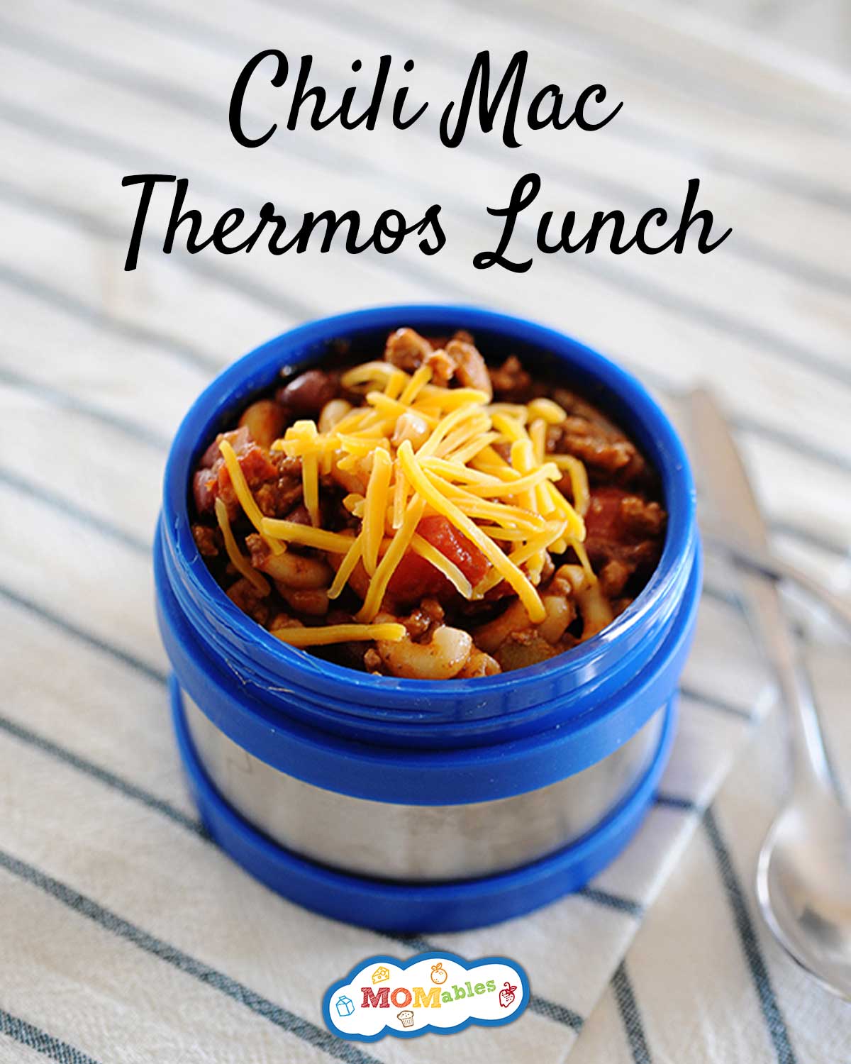 Cheesy Chili Mac Thermos Lunch | MOMables