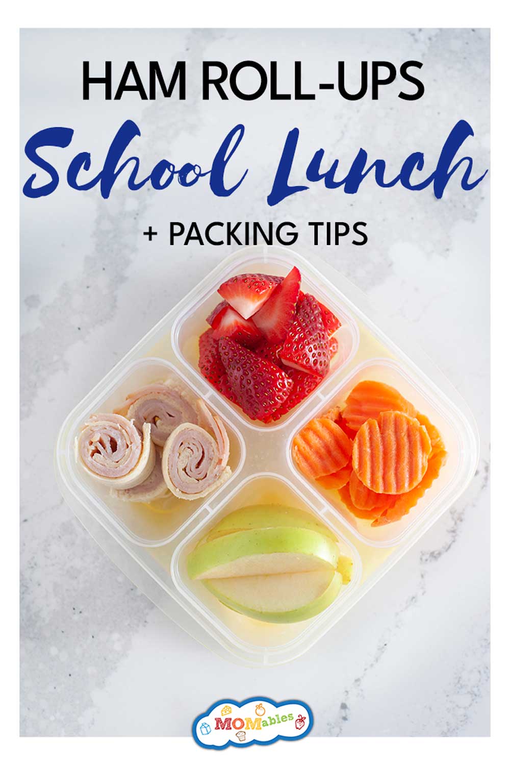 Ham Roll-Ups School Lunchbox Idea | MOMables