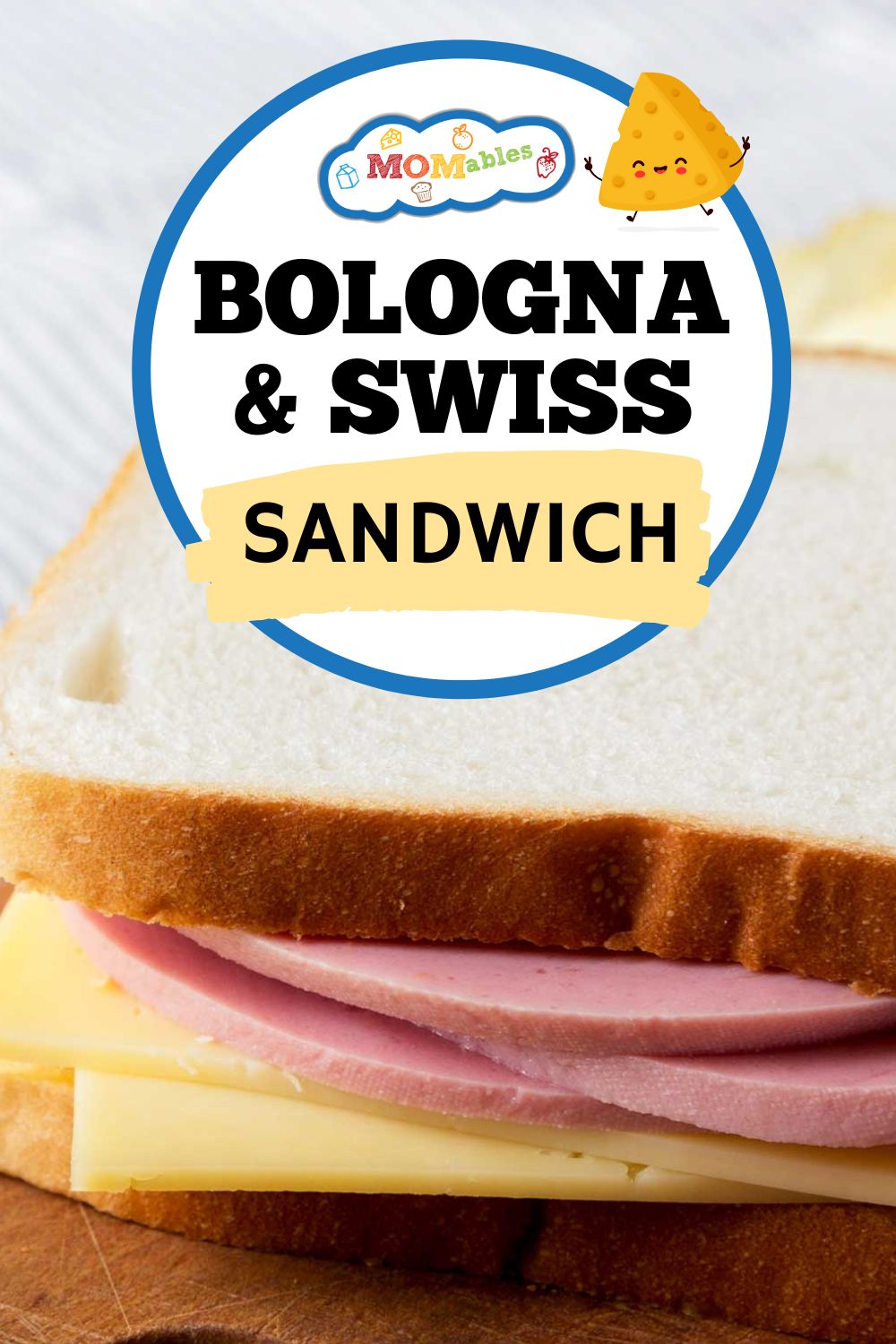 Bologna Swiss Sandwich | MOMables School Lunch Ideas