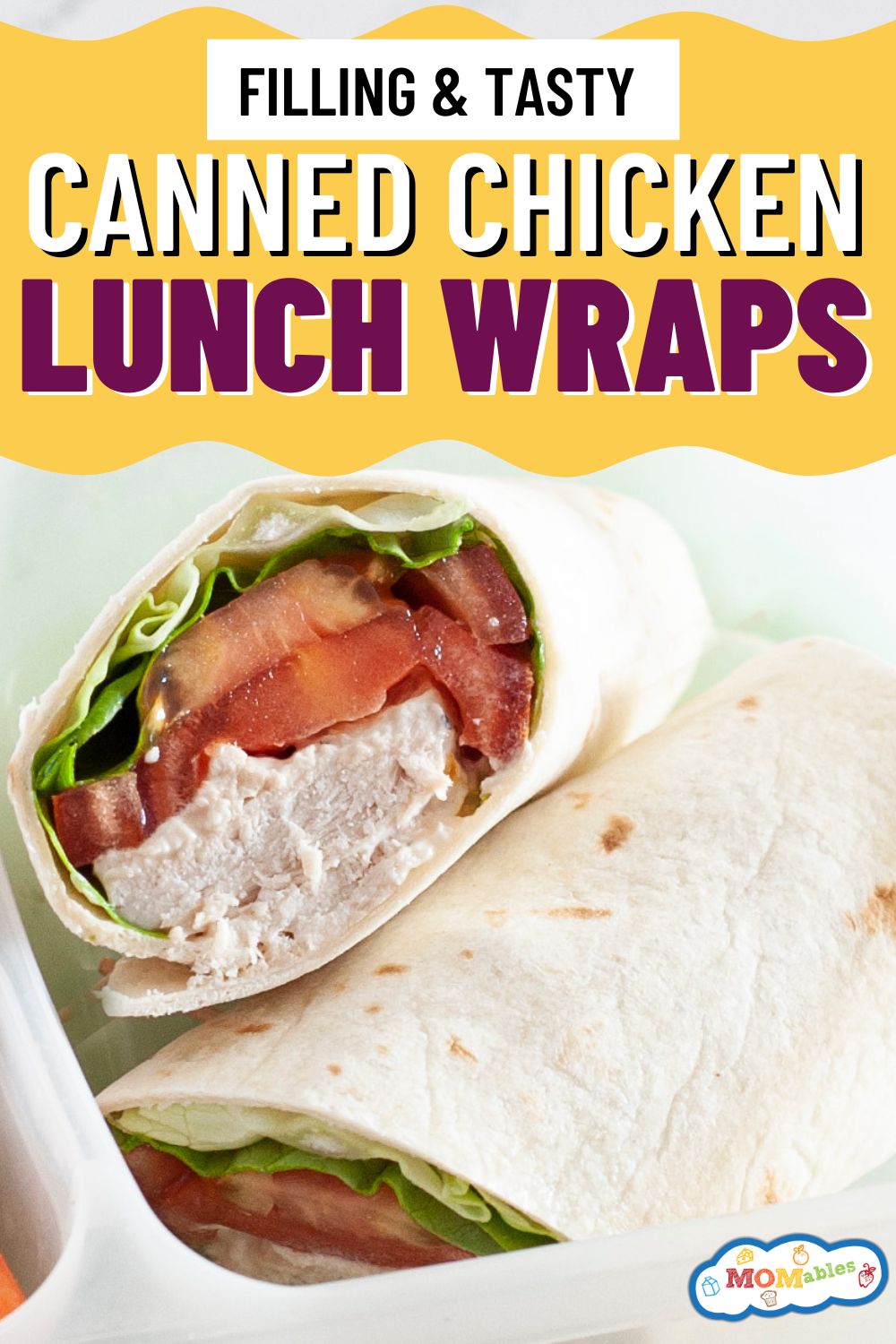 Canned Chicken Lunch Wrap | MOMables